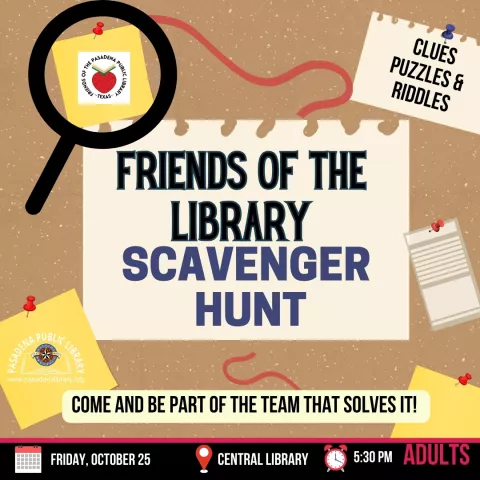 CENTRAL: Friends of Libraries Week Scavenger Hunt | Pasadena Public Library